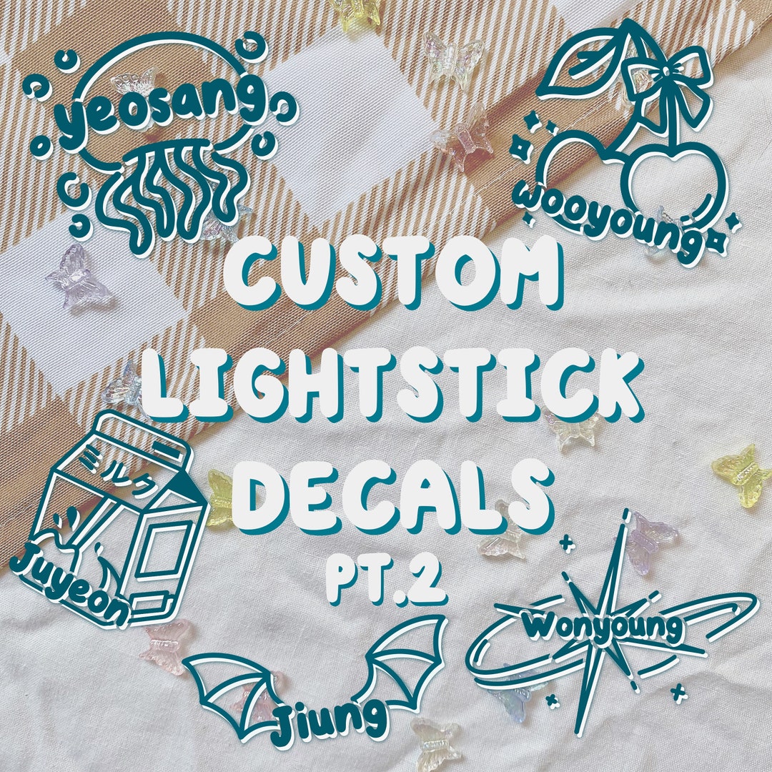 CUSTOM Kpop Lightstick Decals / Vinyl Sticker / Lightstick Sticker ...