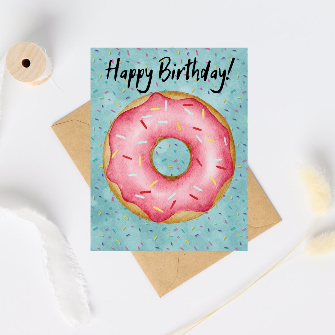 Funny Donut Birthday Card Happy Birthday Greeting Card Punny Happy ...