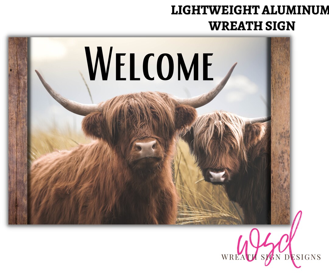 Welcome Highland Cows Rustic Farmhouse Wreath Sign for Front Door ...