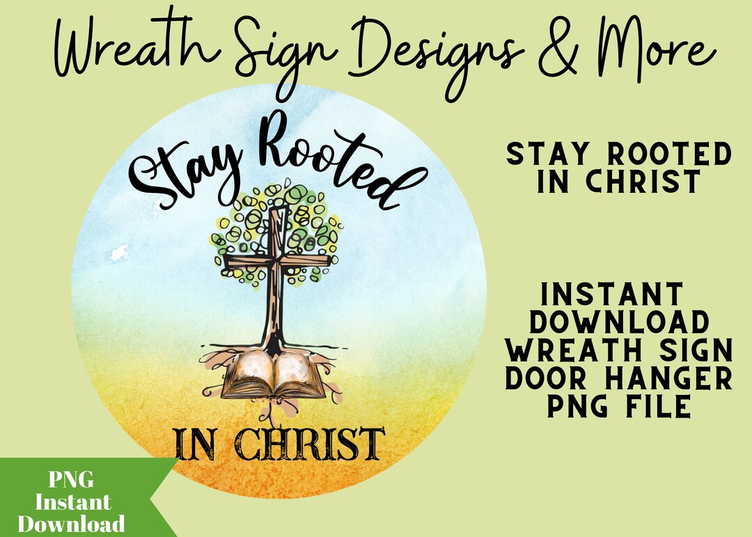 Digital-stay Rooted in Christ-digital Download-png Wreath Door Hanger ...