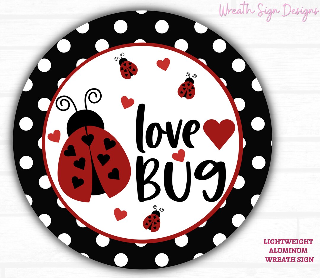 Love Bug Lady Bug Heart Wreath Sign for Front Door Wreaths & Home Decor ...