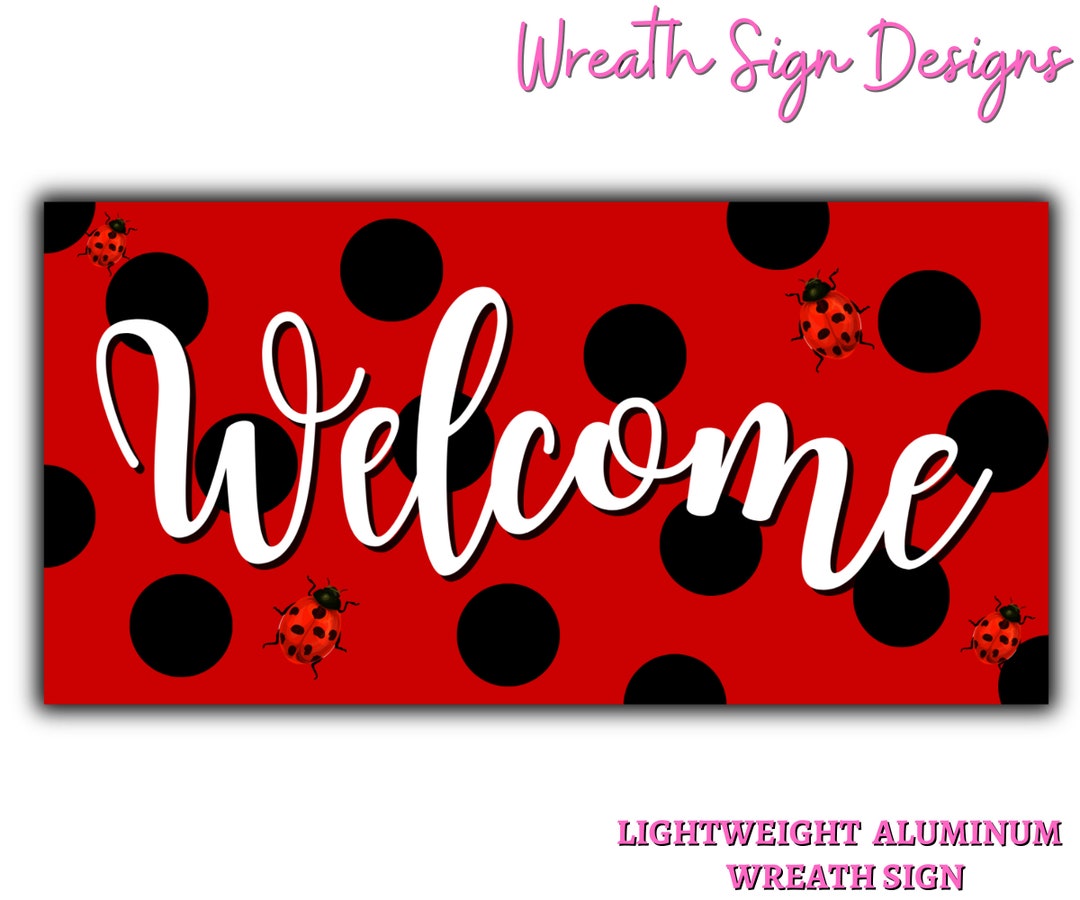Welcome Ladybug Wreath Sign Ladybug Dot for Front Door Wreaths & Home ...