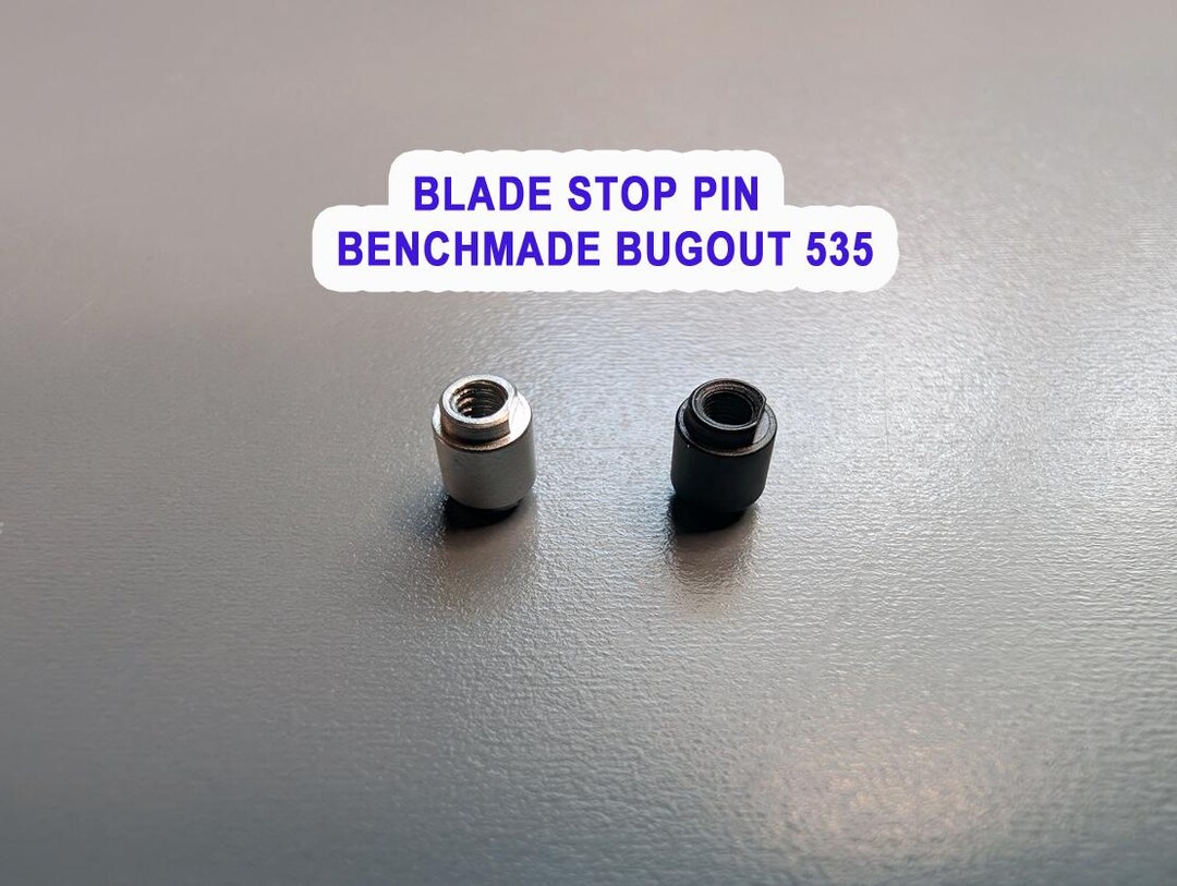 Benchmade Bugout 535 Blade Stop Pin Replacement - Etsy