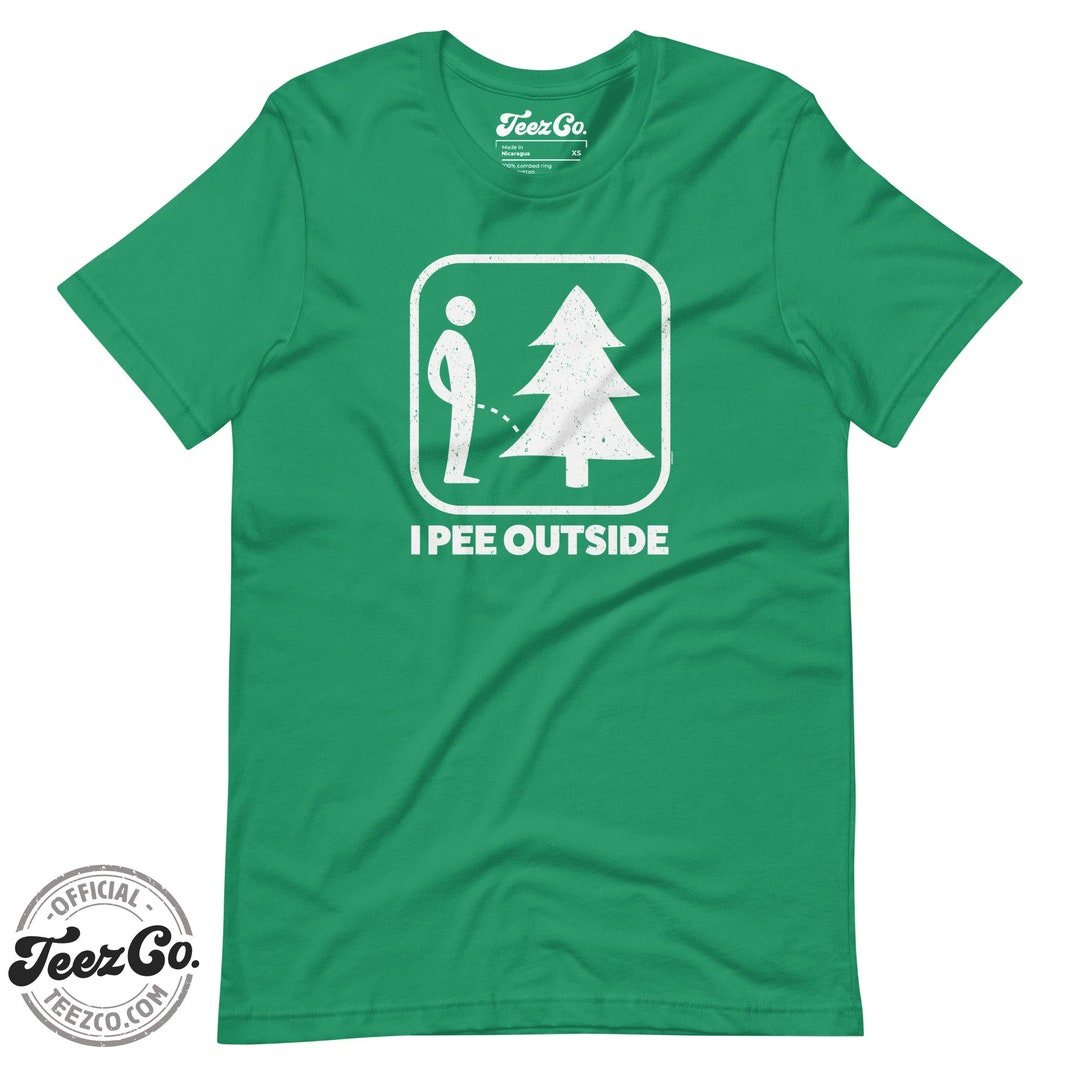 I Pee Outside Sign Funny Outdoor Unisex T-shirt - Etsy
