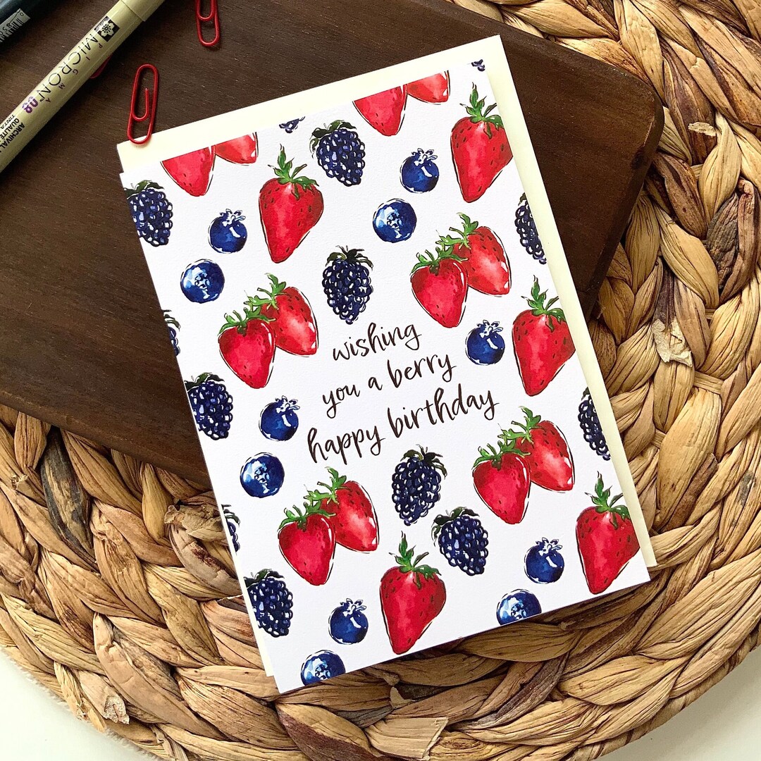 Birthday Card | Berries | Berry Lovers | Summer Birthdays | Strawberry ...