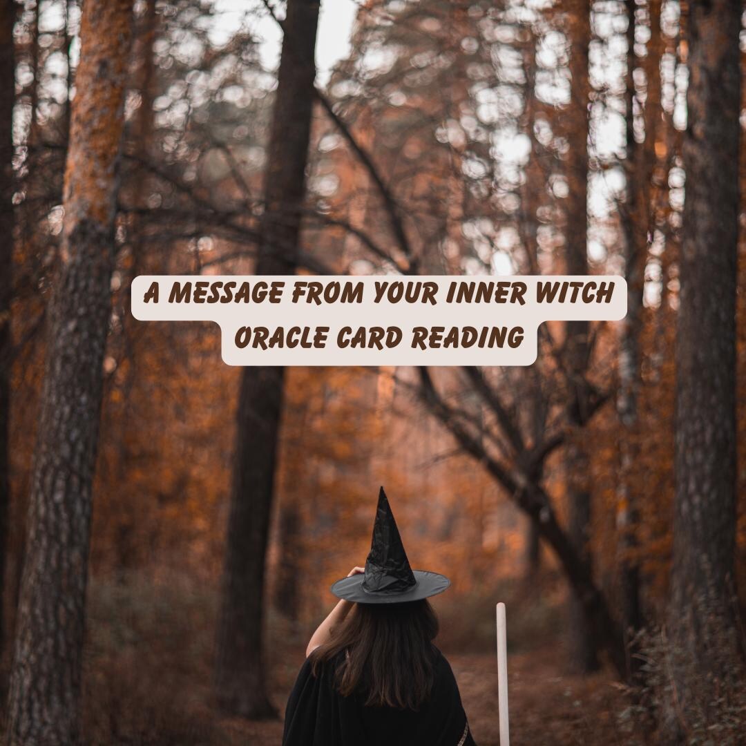 A Message for Your Inner Witch Oracle Card Reading. Witch Wisdom ...