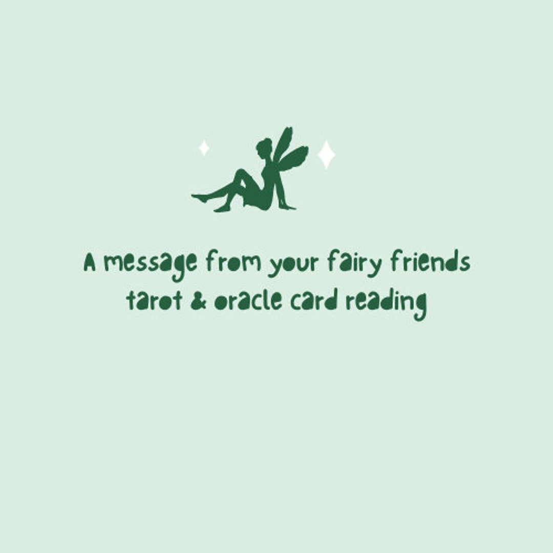 A Message From Your Fairy Friends Tarot & Oracle Card Reading/ Fairy Messages With Chant. - Etsy