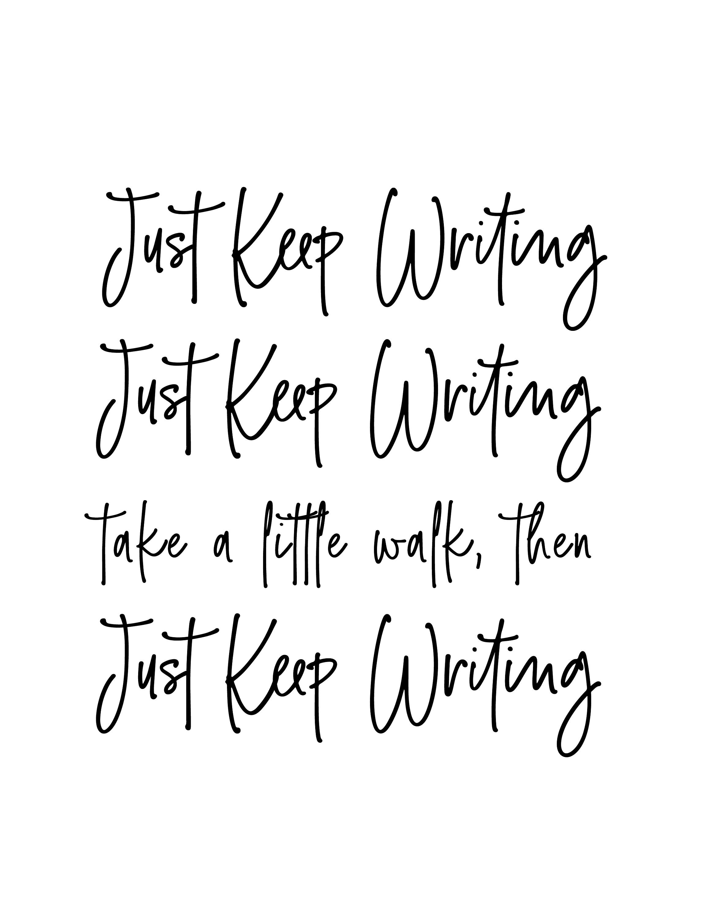 Just Keep Writing Unframed Printable: Motivational Wall Decor for ...