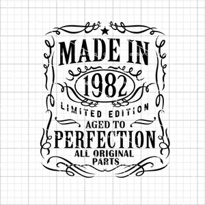 1982 Birthday SVG PNG 1982 Birthday Vintage 1982 Aged to Perfection ...