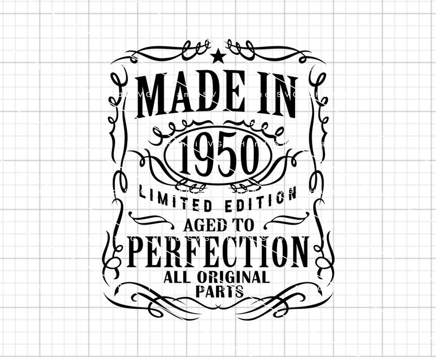 1950 Birthday SVG PNG 1950 Birthday Vintage 1950 Aged to Perfection ...