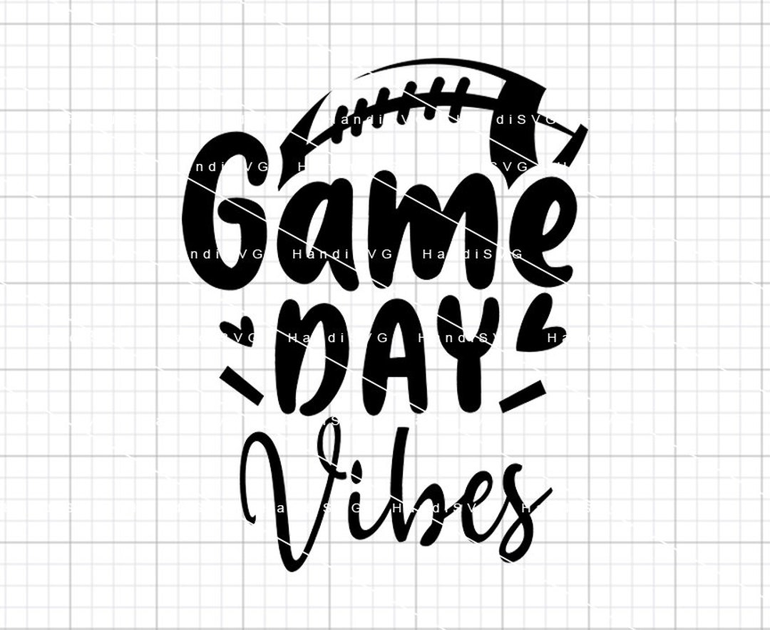 Game Day Football SVG PNG Football Game Day Vibes Footballer Football ...
