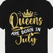 Queens Are Born in July Design File Queen SVG July PNG July Svg ...