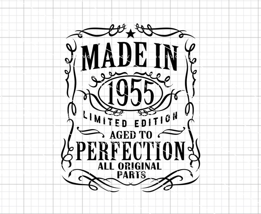 1955 Birthday SVG PNG 1955 Birthday Vintage 1955 Aged to Perfection ...