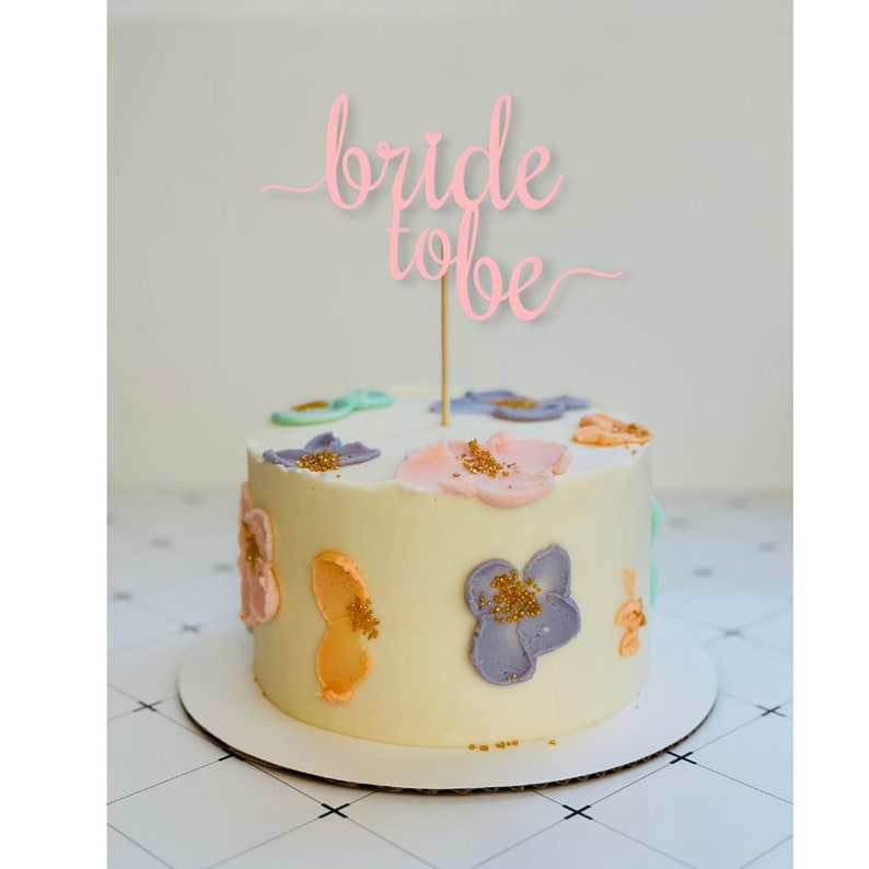 Bride to Be Cake Topper Svg Jpg Png DIY Cake Topper Cut - Etsy