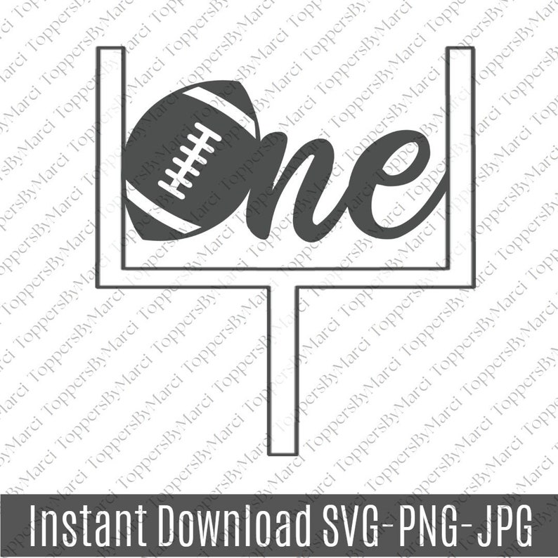 One Football Cake Topper Svg, Jpg, Png, DIY Cake Topper, Cut Machine ...
