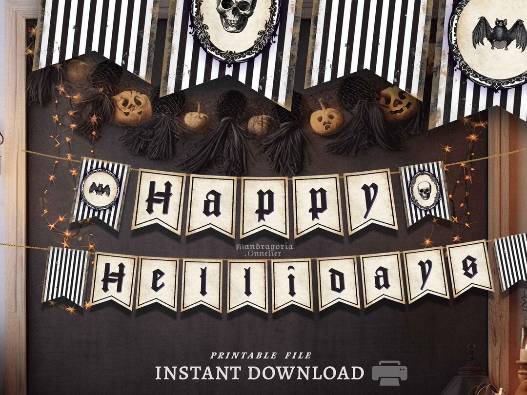 Gothic Party PRINTABLE Banner, Happy Hellidays, Dark Aesthetic Garland ...