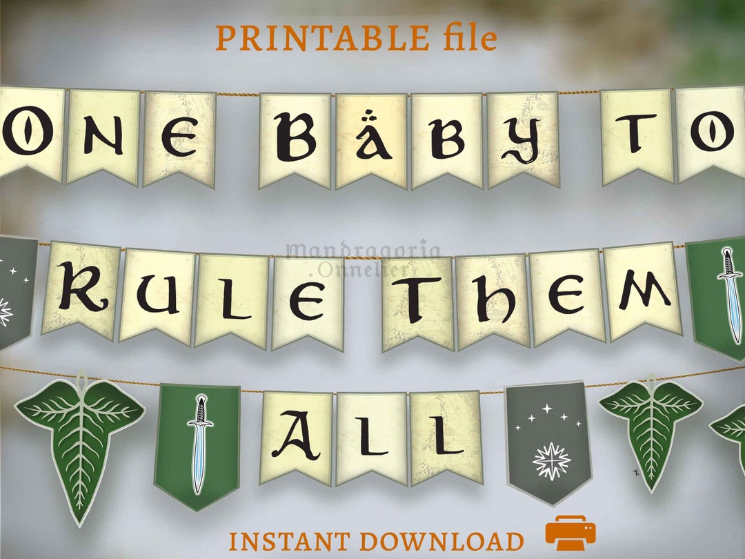 One Baby to Rule Them All, Hobbitcore Baby Shower Banner, PRINTABLE 1st ...