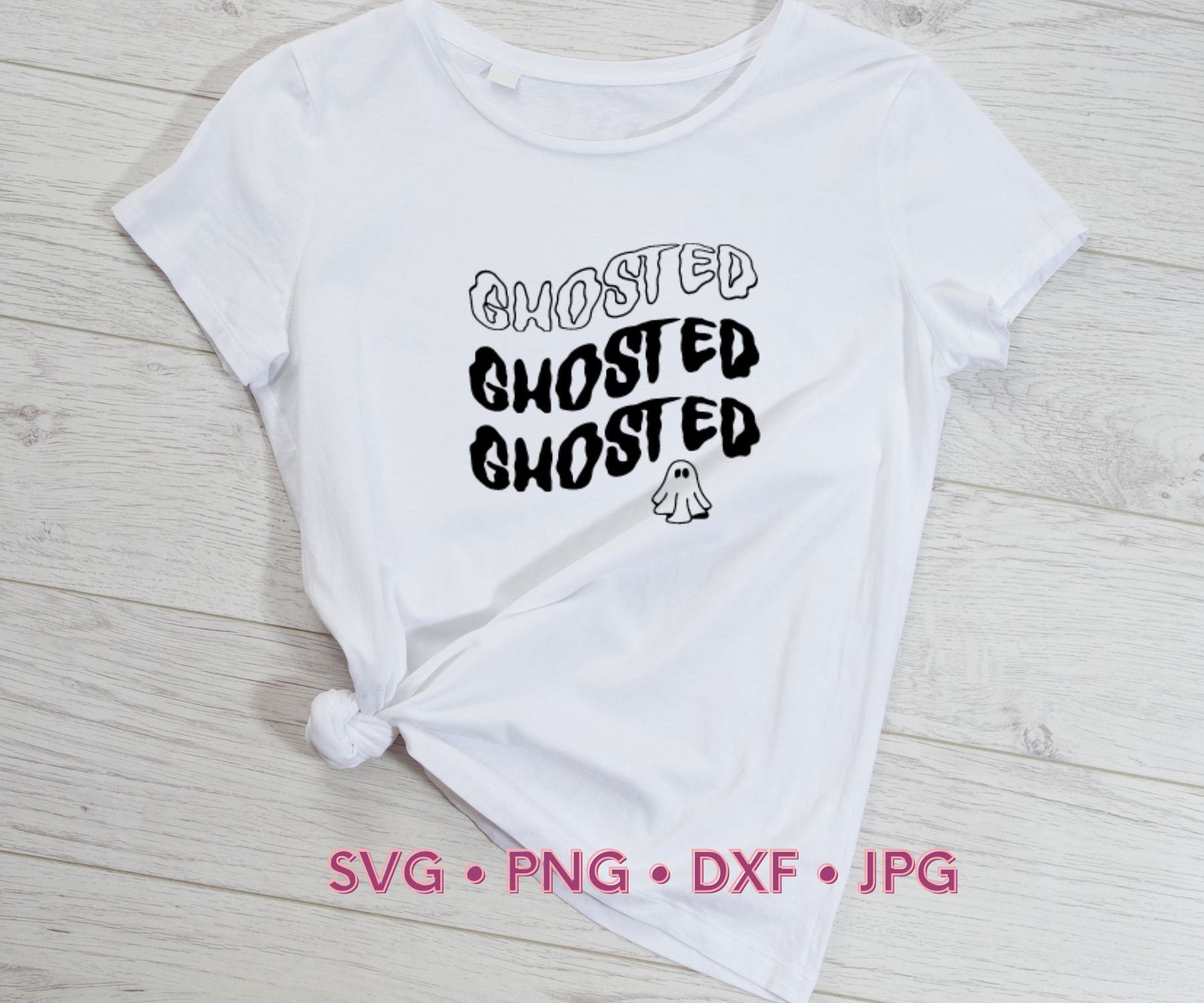 Ghosted Svg Png Jpg Cute Halloween Svg for T-shirt or Mug - Etsy