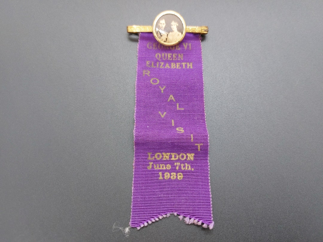 King George Queen Elizabeth Pin With Ribbon, Royal Visit London June 7 ...
