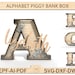 Personalised Alphabet Kids Piggy Bank Svg, 3D Letter Piggy Bank Svg, A ...