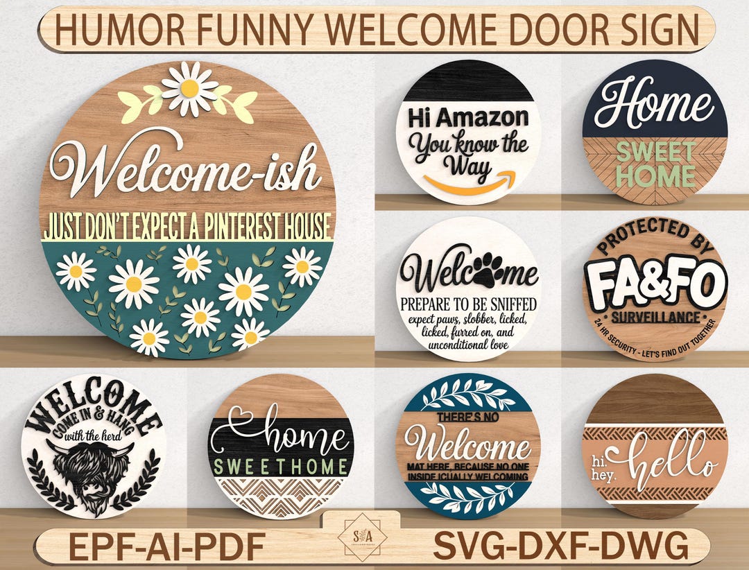 Funny Welcome Door Sign SVG, Humor Welcome-ish Laser Cut Files, Home ...