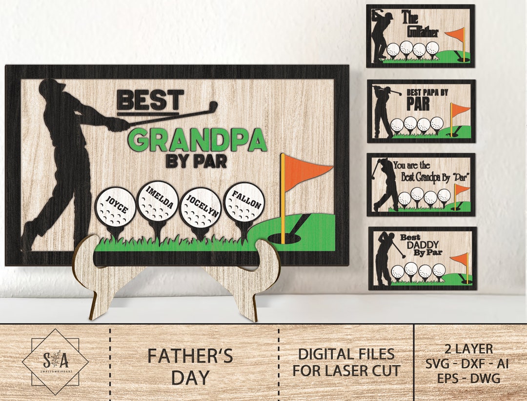 Golf Father‘s Day Best Dad Sign SVG , Grandpa Laser Cut Files, Father’s ...