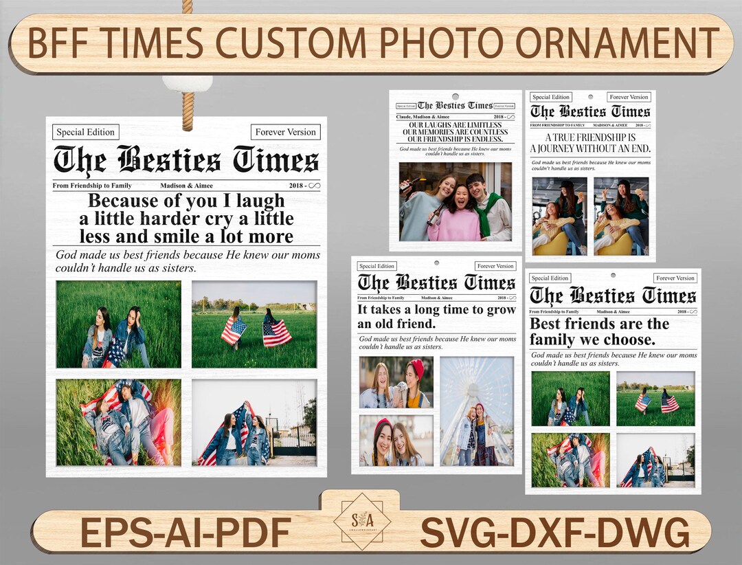 The Bestie Times Personalized Photo Ornament Svg, Friendship Picture ...