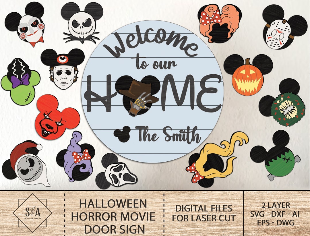 Halloween Horror Movie Door Sign,welcome to Our Home Smith Sign Svg ...