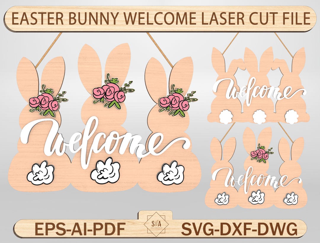 Easter Bunny Welcome Sign Laser Cutfile Svg, Easter Door Hanger Svg ...