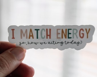 I Match Energy - Etsy