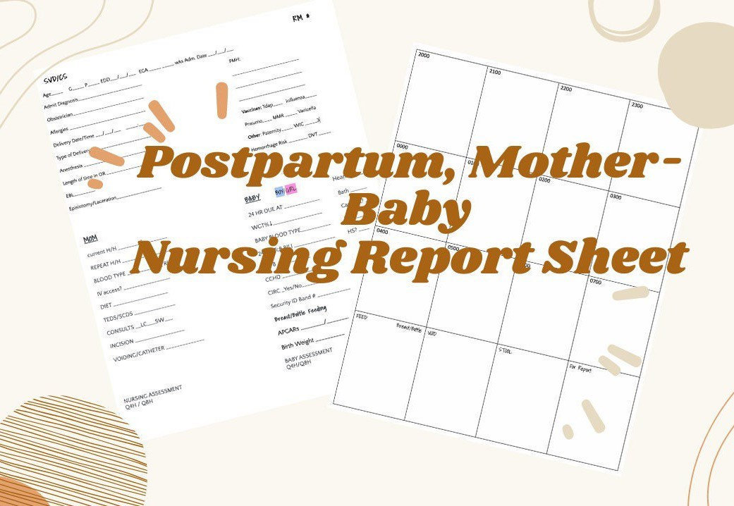Nurse Report Sheet Postpartum, Mother-baby Unit, OBGYN, Nursery. RN ...