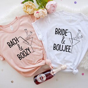 Bride and Boujee Bach and Boozy, Bride Tshirts, Wedding Gifts, Bridal ...