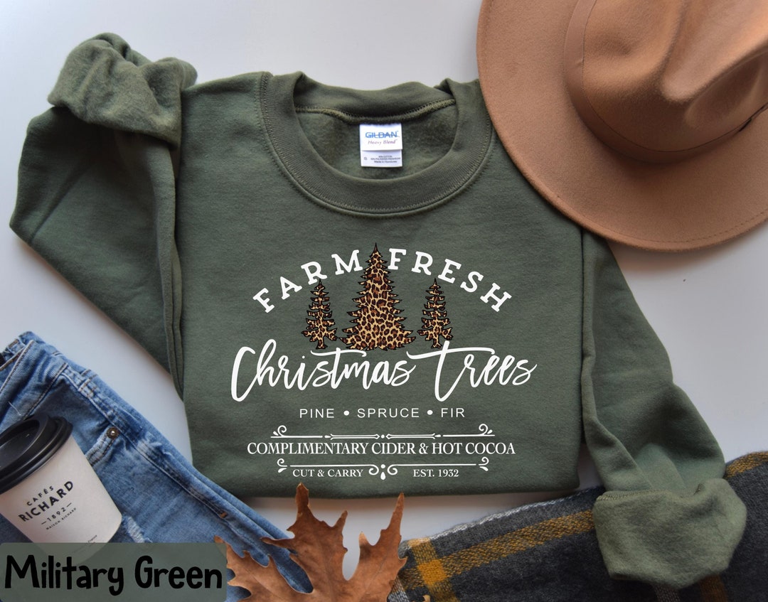 Farm Fresh Christmas Trees Sweatshirt, Christmas Tree Shirt, Merry ...