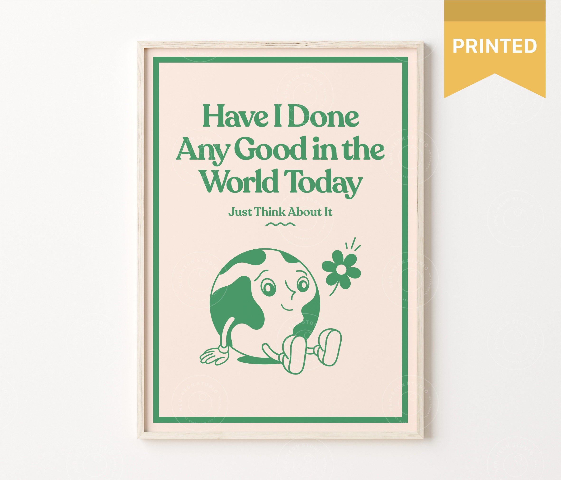 Have I Done Any Good in the World Today, Retro Quote Print, Wall Print ...