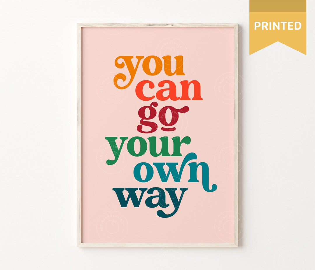 You Can Go Your Own Way, Retro Wall Decor, Love Wall Decor ...