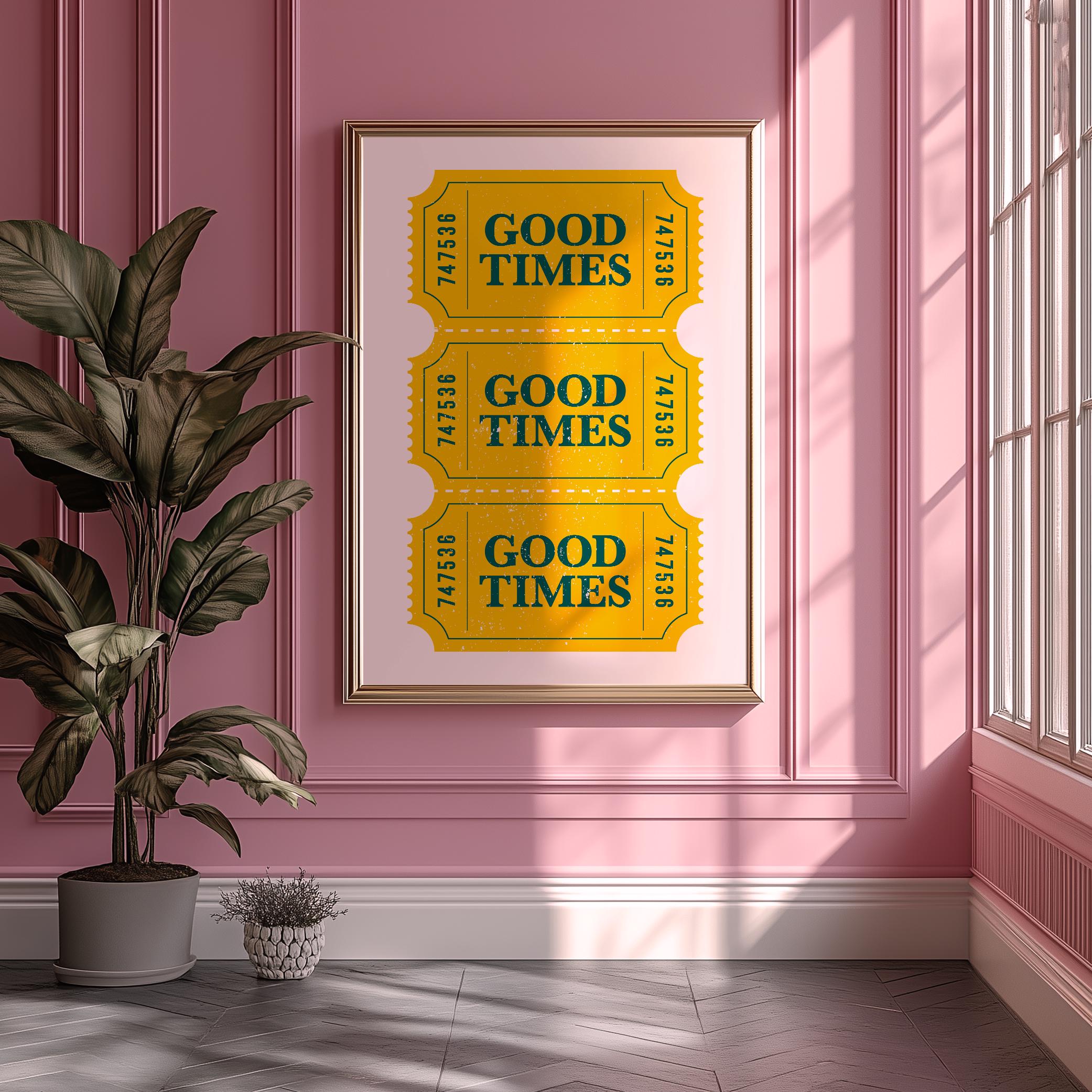 Vintage Good Times Poster, Retro Good Times Ticket Wall Art, Apartment ...