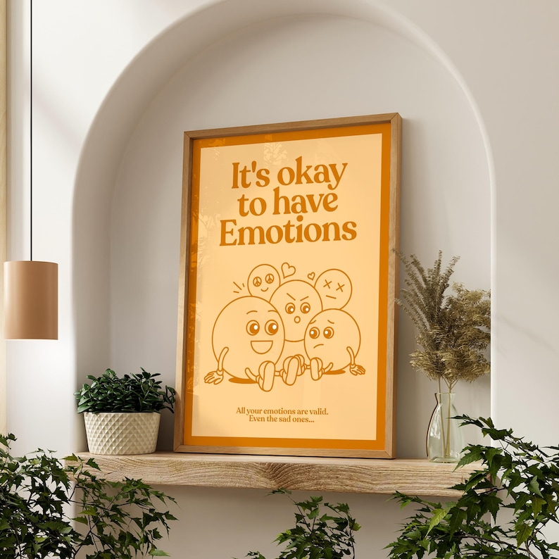 It's Okay to Have Emotions Inspirational Quote, Inspirational Wall Art ...