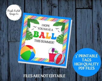 Printable End of Year Tags I Hope You Have a Ball This - Etsy