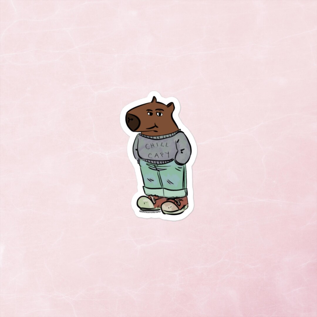 Capybara just a Chill Guy Sticker - Etsy