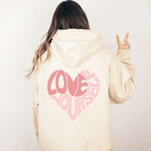 Love Yourself Hoodie Trendy Sweaters Heart Self Love Hoodie Self ...