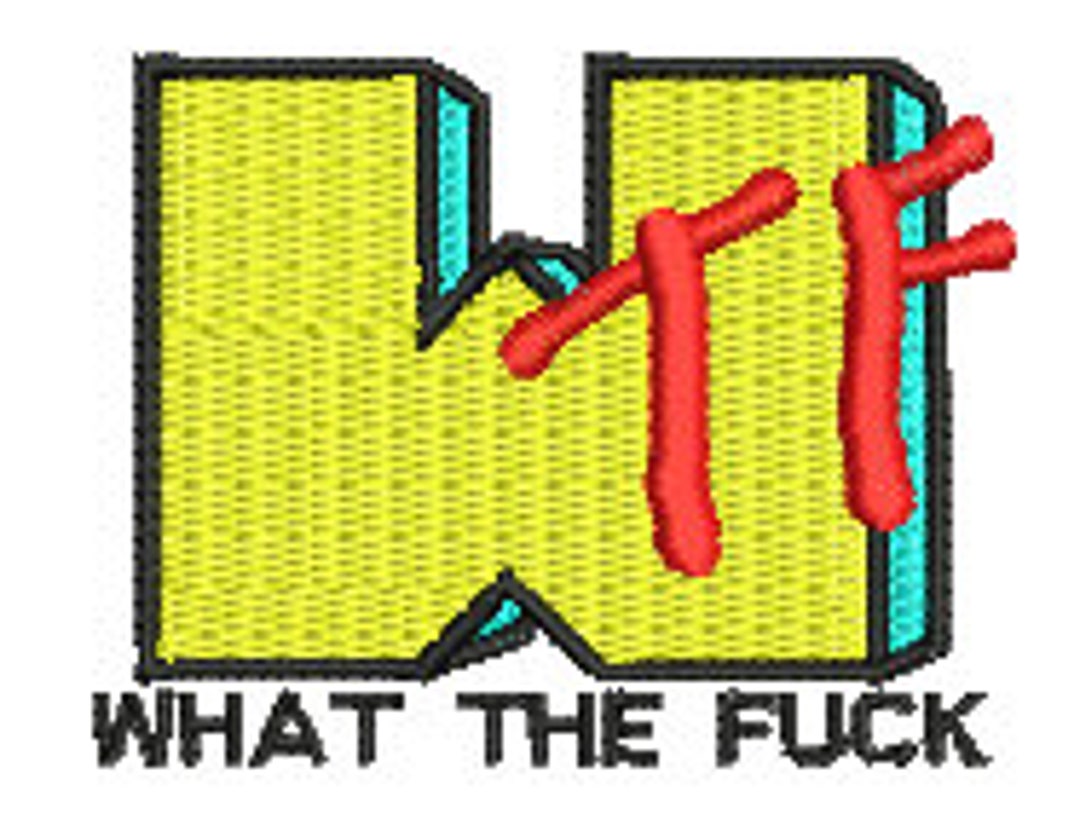 WTF Embroidery Design (digital for Machine) - Etsy