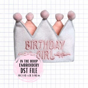In the Hoop Crown (ITH) DST/PES Embroidery File - Dog Birthday Girl ...