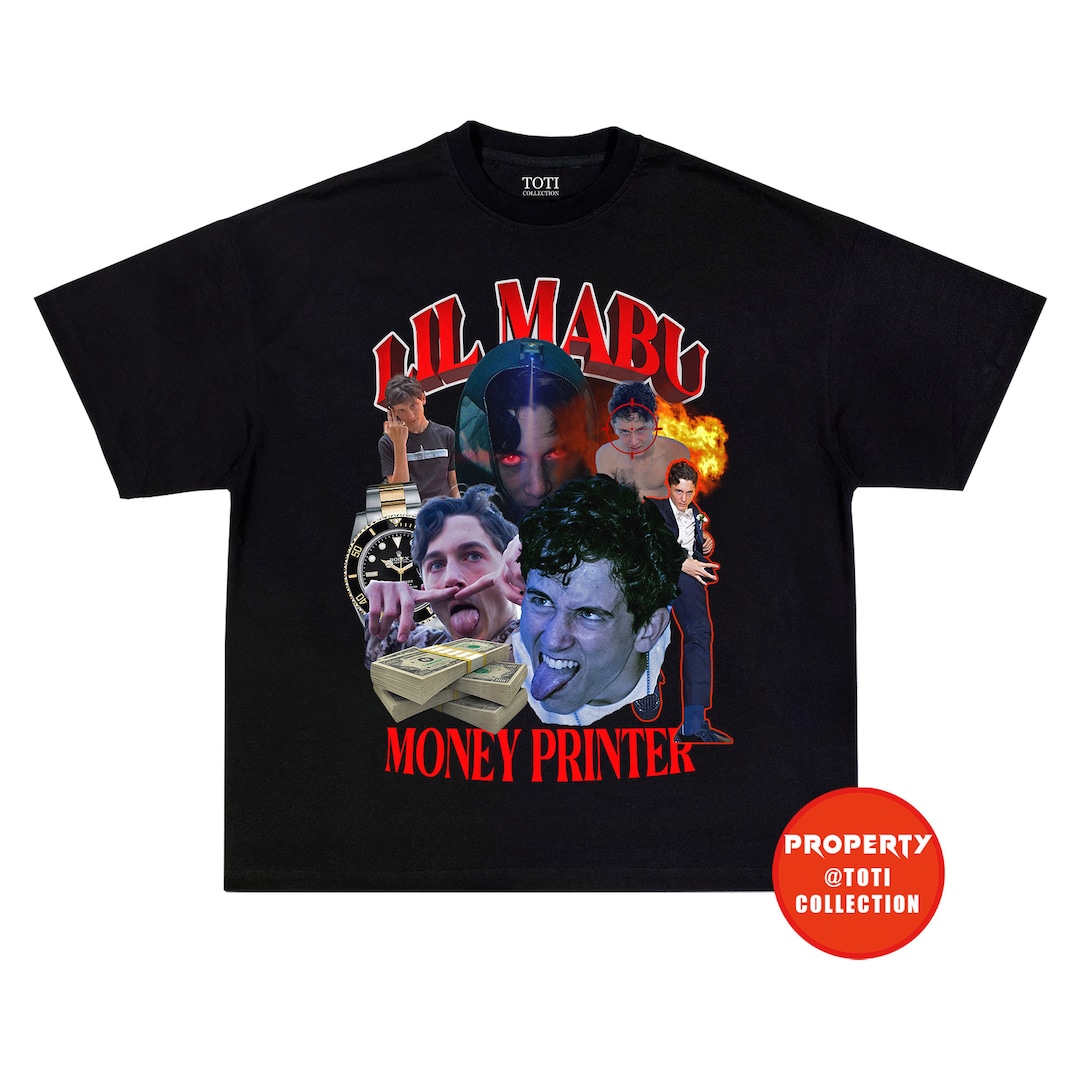 Lil Mabu Money Printer Custom Shirt - Etsy
