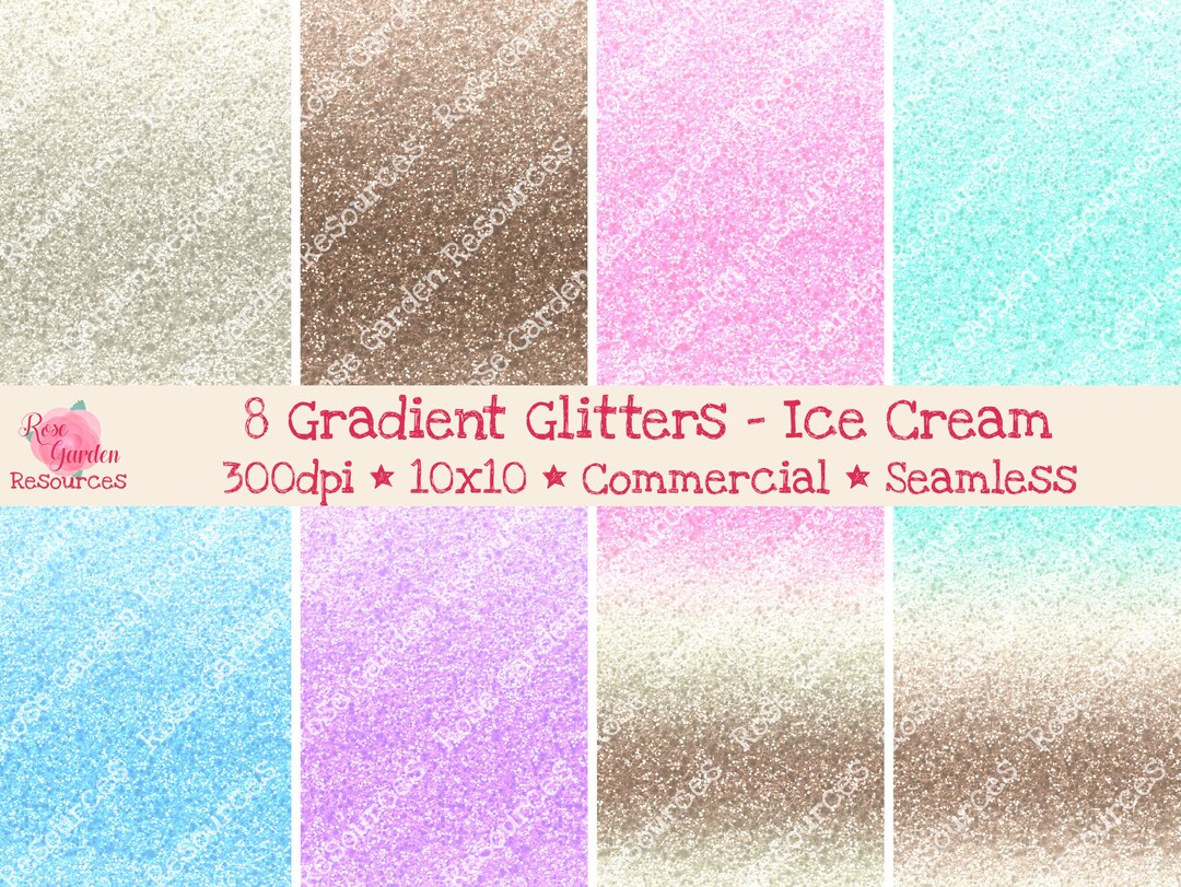 8 Gradient Glitters Ice Cream Digital Seamless Paper Bundle, Commercial ...