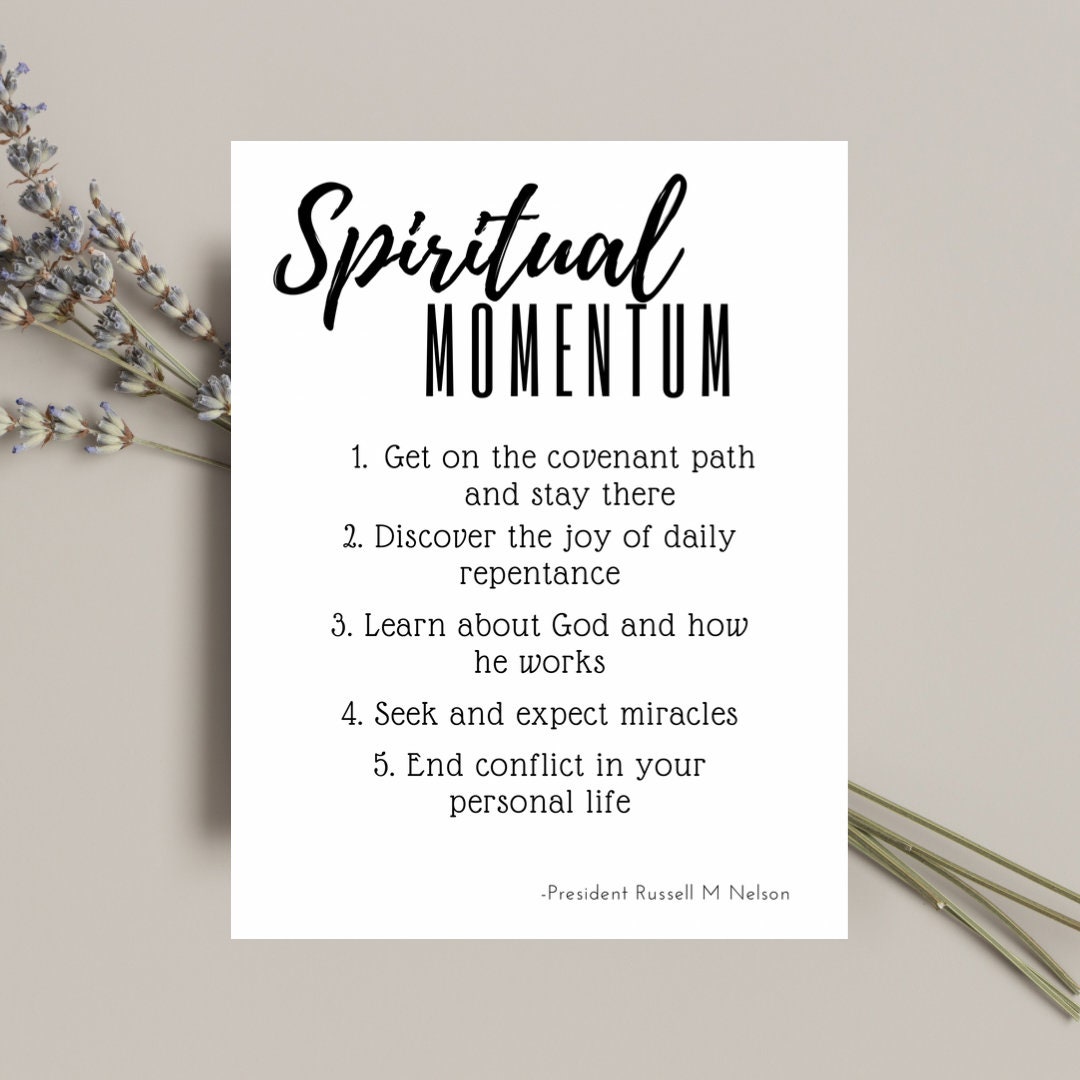 Spiritual Momentum President Nelson LDS 8.5x11 DIGITAL *instant ...