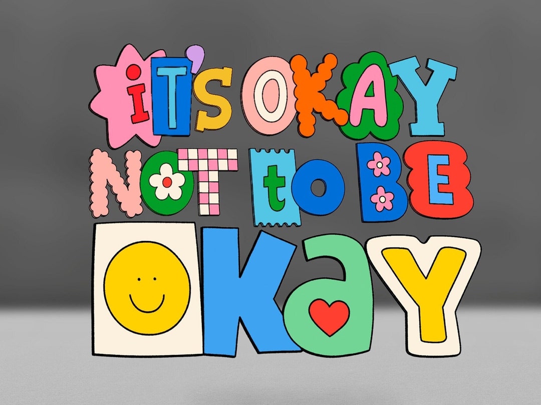 It's Okay Not to Be Okay Sticker, Mental Health Stickers, UV ...
