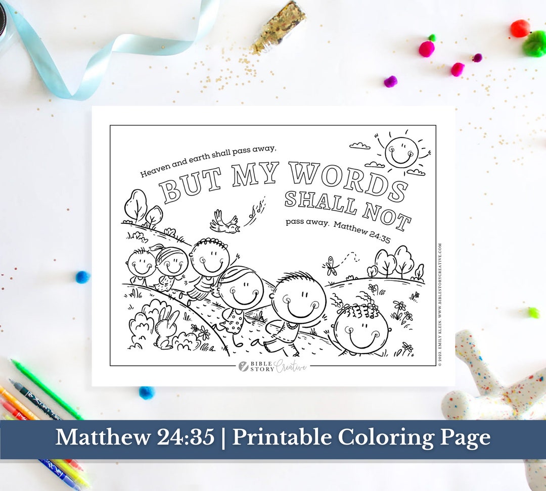 Matthew 24:35 | Bible Verse Printable Coloring Page for Kids | KJV ...