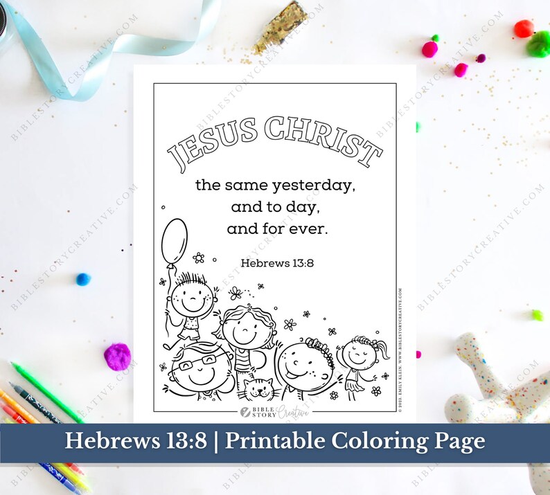 Hebrews 13:8 | Bible Verse Printable Coloring Page for Kids | KJV ...