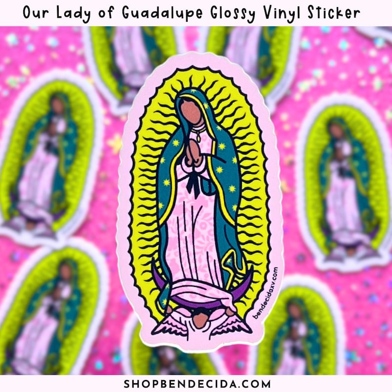 Our Lady of Guadalupe Glossy Vinyl Sticker, Virgin Mary Sticker, Mother ...