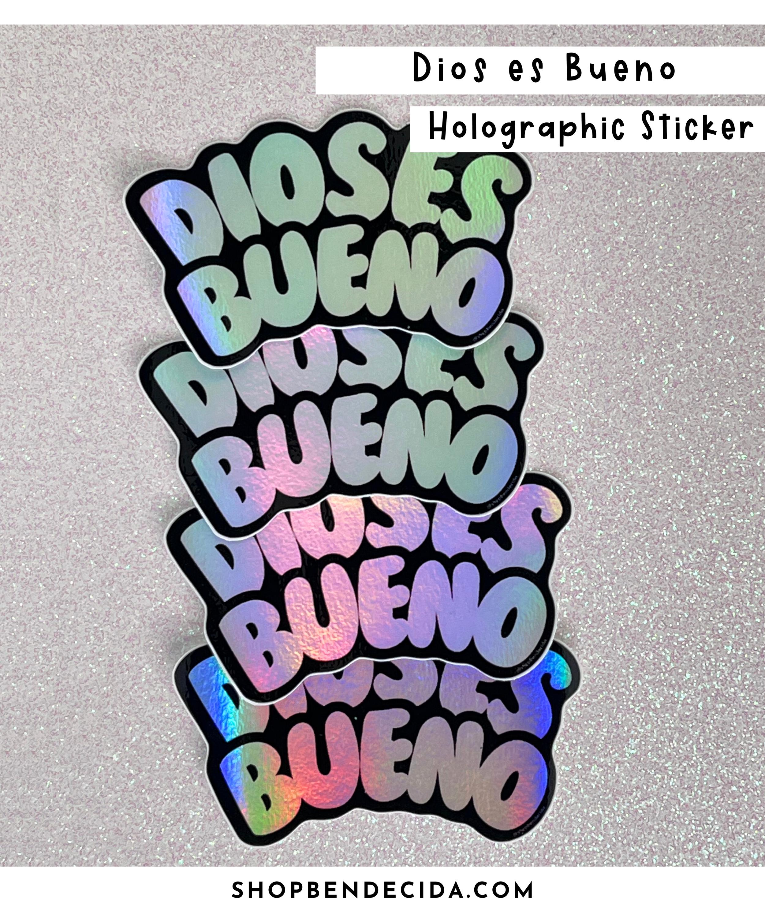 Dios Es Bueno Holographic Sticker | Spanish Sticker, Latina Sticker ...